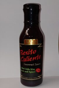 Besito Caliente Gourmet Sauce 15.5oz - The Chile Addict